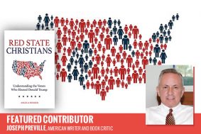 Red State Christians: Why Christian Voters Embraced Donald Trump, an ...